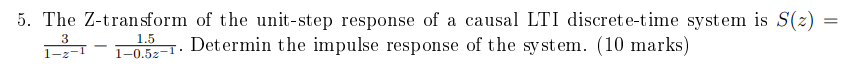 Solved 5. The Z-transform of the unit-step response of a | Chegg.com