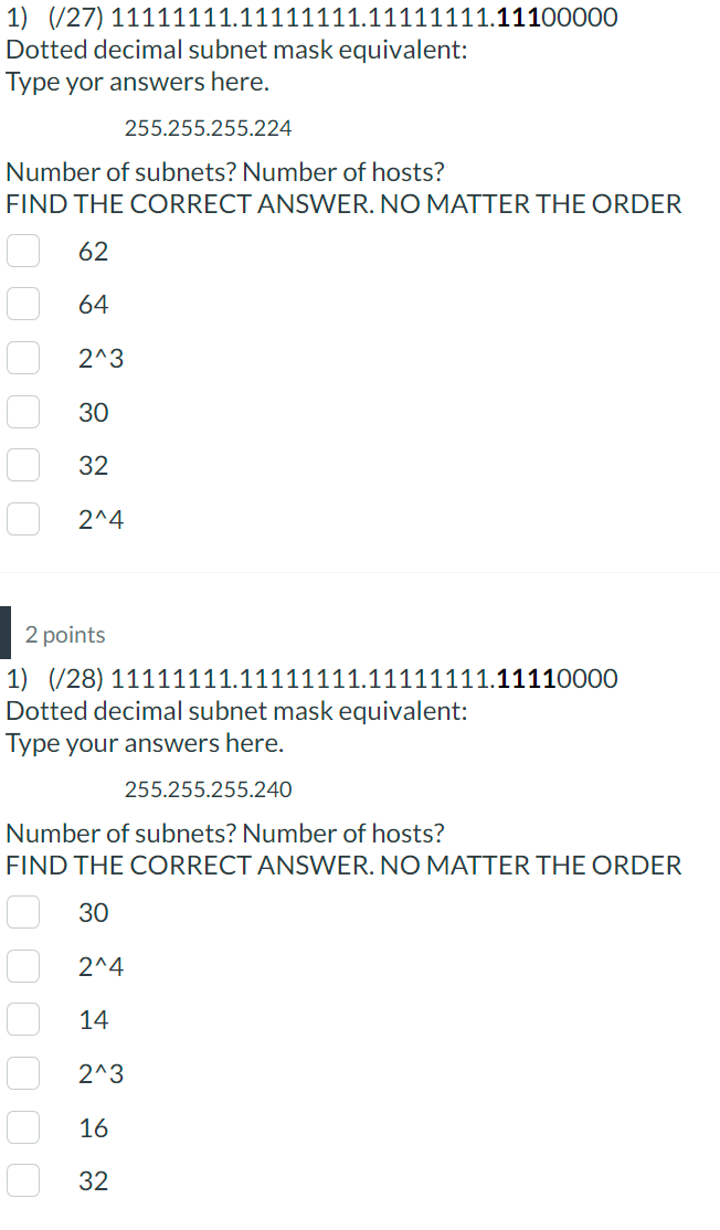 Solved 1) (/27) 11111111.11111111.11111111.11100000 Dotted | Chegg.com