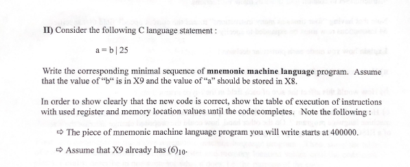 Solved II) Consider the following C language statement a | Chegg.com