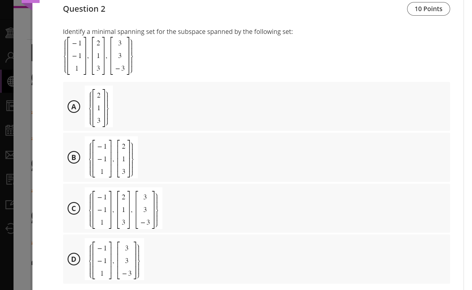 Solved Given that A=⎣⎡20−2−1523−20−1−2011−10⎦⎤ and det(A)=6, | Chegg.com
