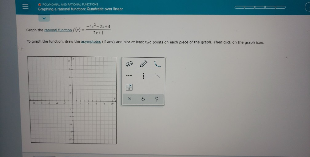 Solved O POLYNOMIAL AND RATIONAL FUNCTIONS Graphing a | Chegg.com