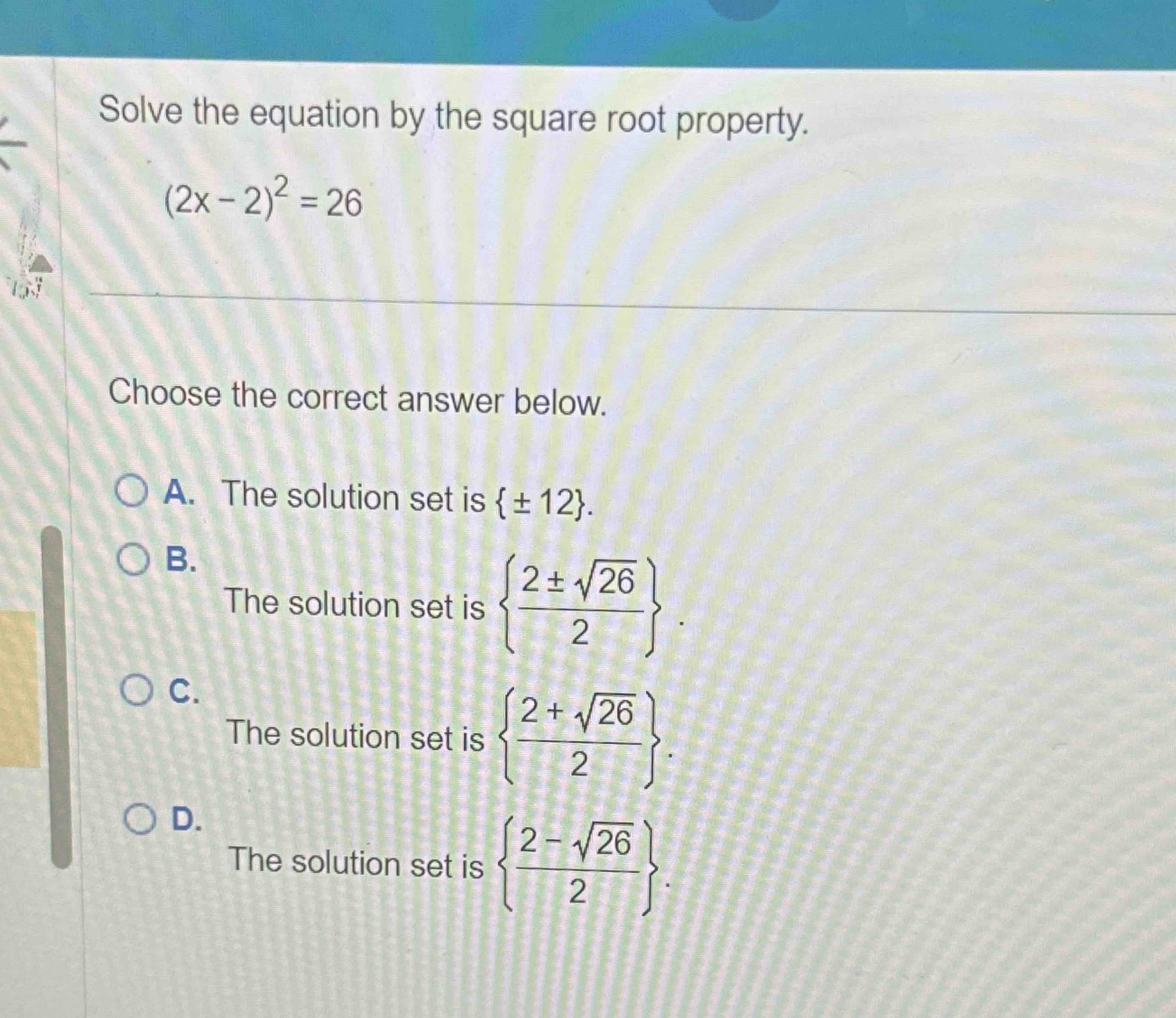 Solved Solve the equation by the square root | Chegg.com