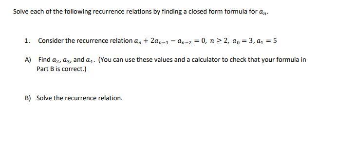 Solved Solve each of the following recurrence relations by | Chegg.com
