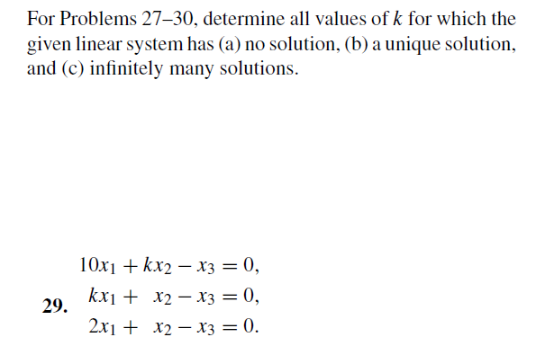 Solved For Problems 27 30 determine All Values Of K for