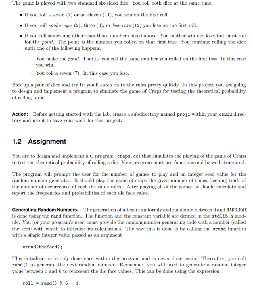 Solved 1.1 Craps, The Game A program written to simulate | Chegg.com