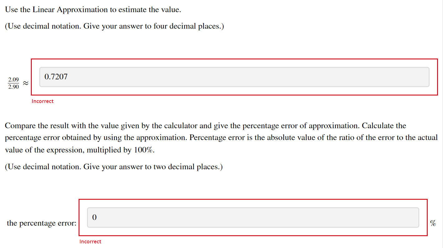 Solved Use the Linear Approximation to estimate the value. | Chegg.com