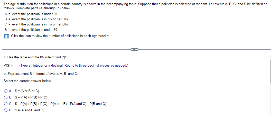 Solved The age distribution for politicians in a certain | Chegg.com