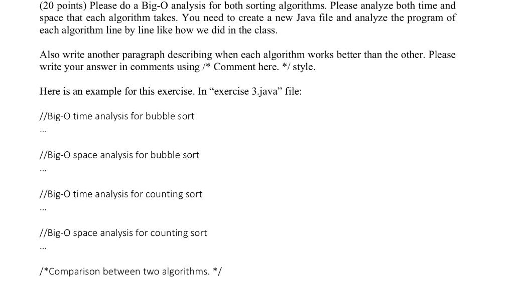 Solved (20 points) Please do a Big-O analysis for both | Chegg.com