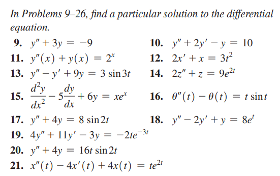 Solved In Problems 9–26, find a particular solution to the | Chegg.com