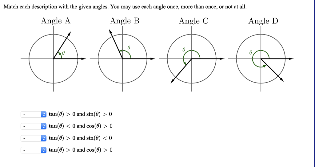 Solved Match each description with the given angles. You may | Chegg.com Solved Match each description with the given angles. You may | Chegg.com