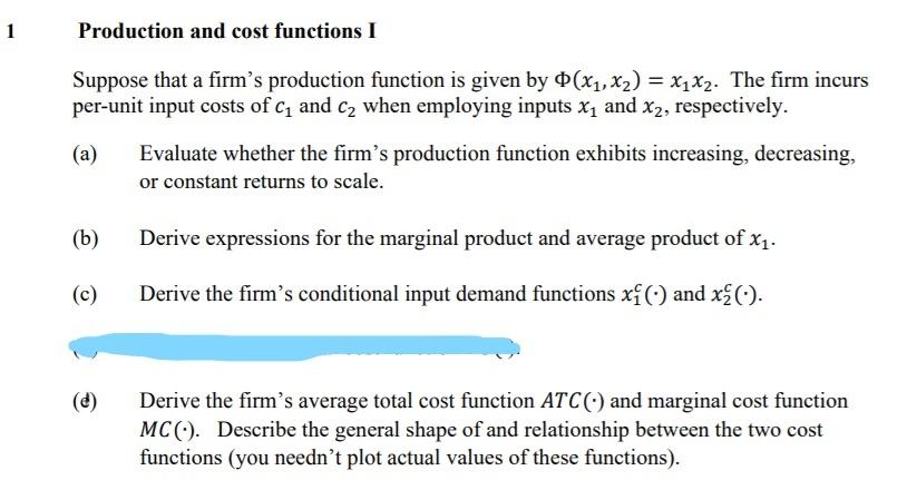 Solved 1 Production and cost functions I Suppose that a | Chegg.com