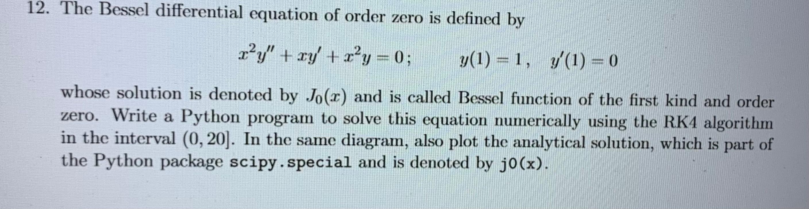 12. The Bessel differential equation of order zero is | Chegg.com