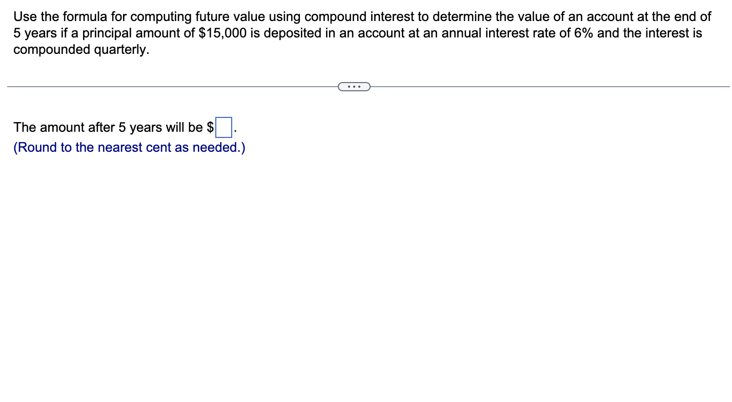 Solved Use the formula for computing future value using | Chegg.com