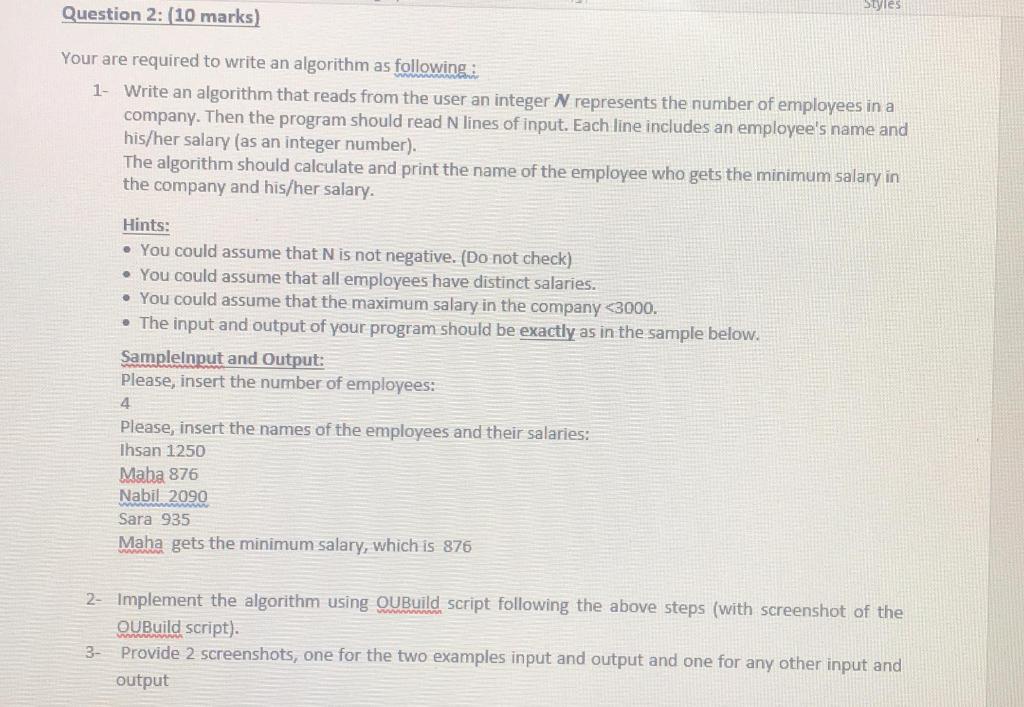 Solved Question 2: 10 marks) Styles Your are required to | Chegg.com