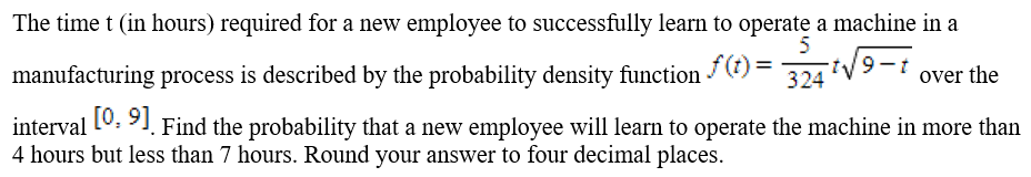 Solved 119-1 The time t (in hours) required for a new | Chegg.com