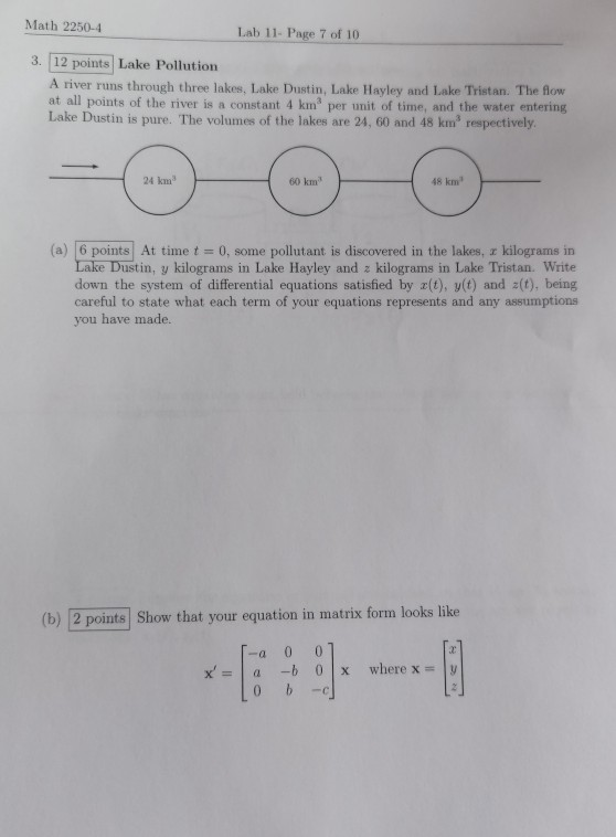 Solved Math 2250-4 Lab 11- Page 7 of 10 3. 12 points Lake | Chegg.com