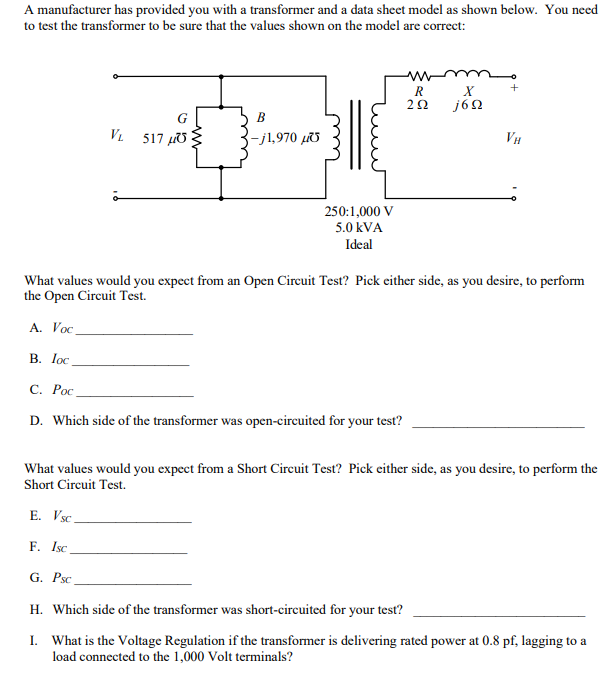 Solved A manufacturer has provided you with a transformer | Chegg.com