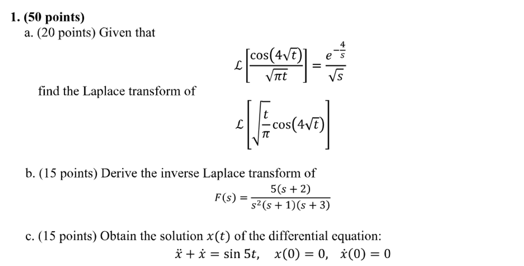 Solved 1. (50 points ) a. (20 points) Given that | Chegg.com Solved 1. (50 points ) a. (20 points) Given that | Chegg.com