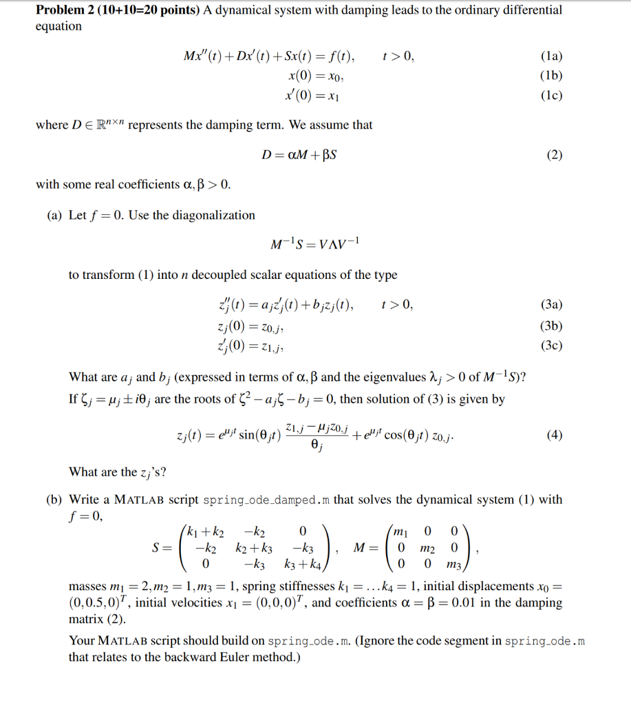 Problem 2 (10+10-20 points) A dynamical system with | Chegg.com