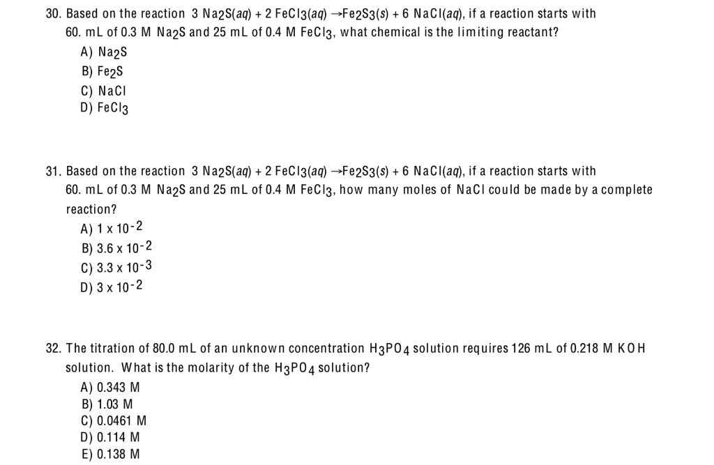 Solved 30. Based on the reaction 3 Na2S(aq) + 2 FeCl3(aq) | Chegg.com