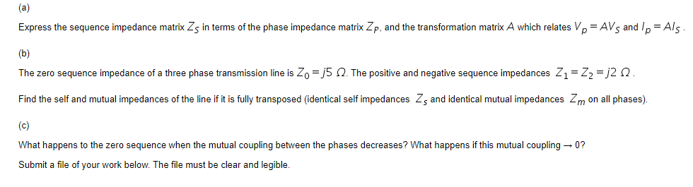 Solved Express the sequence impedance matrix Zs in terms of | Chegg.com