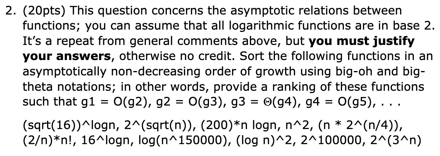 Solved 2. (20pts) This question concerns the asymptotic | Chegg.com