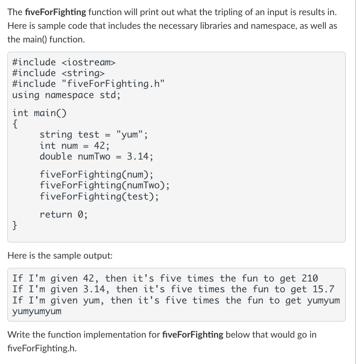 Solved The fiveForFighting function will print out what the | Chegg.com