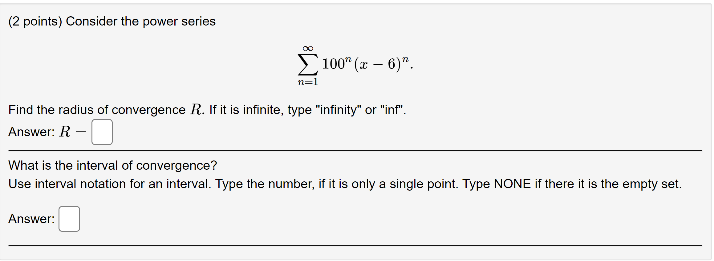 Solved ( 2 points) Consider the power series ∑n=1∞nn(x−6)n | Chegg.com