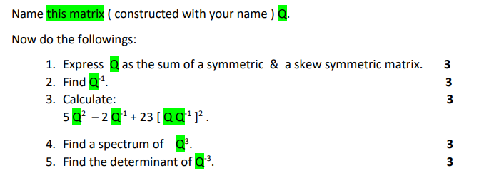 Solved Q = 13 -20 -9 -21 1 -4 -26 -8 21 | Chegg.com