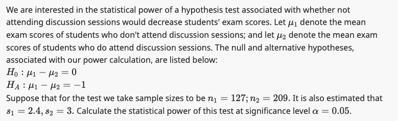 Solved We are interested in the statistical power of a | Chegg.com