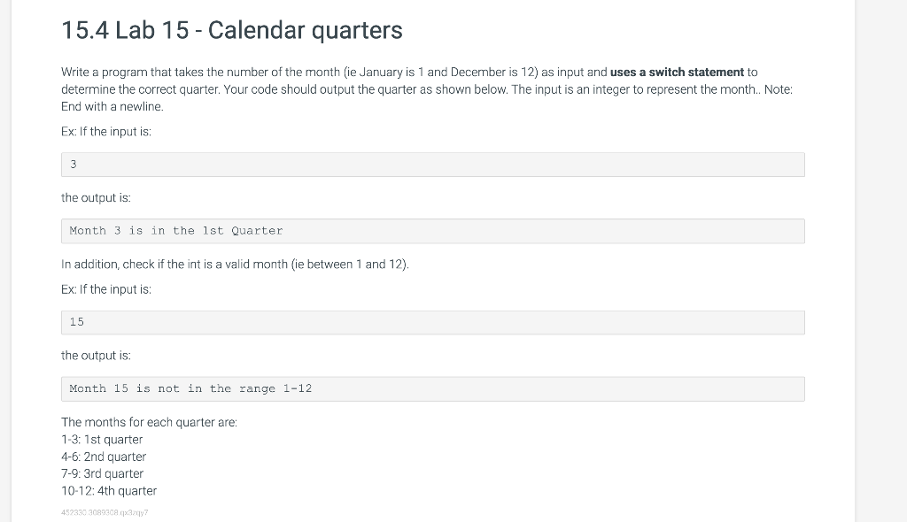 Solved 15.4 Lab 15 - Calendar quarters Write a program that | Chegg.com