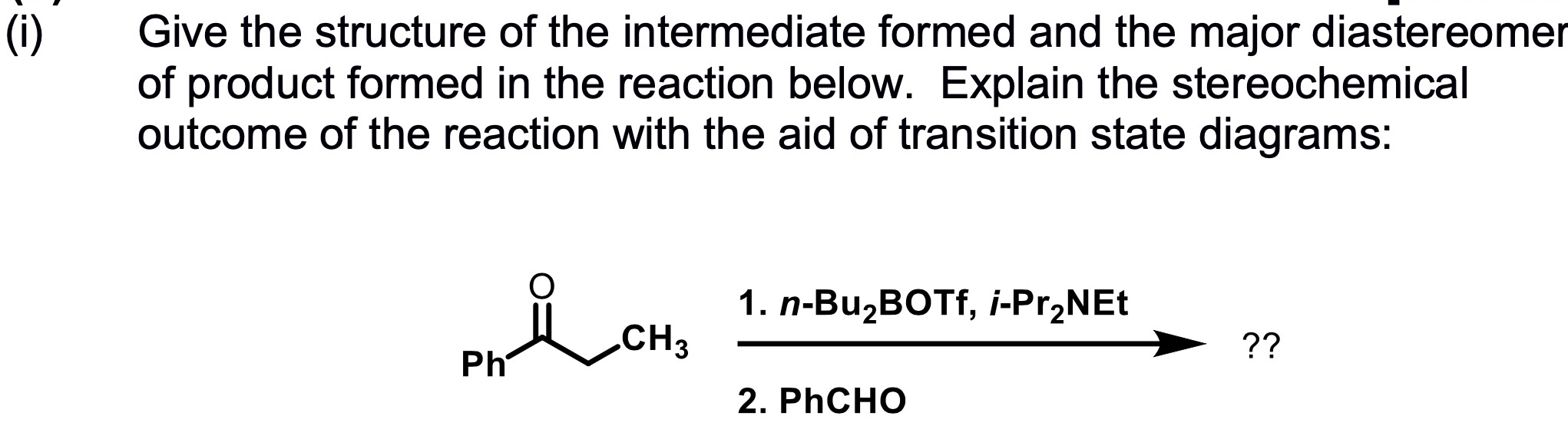 Solved (i) ﻿Give the structure of the intermediate formed | Chegg.com