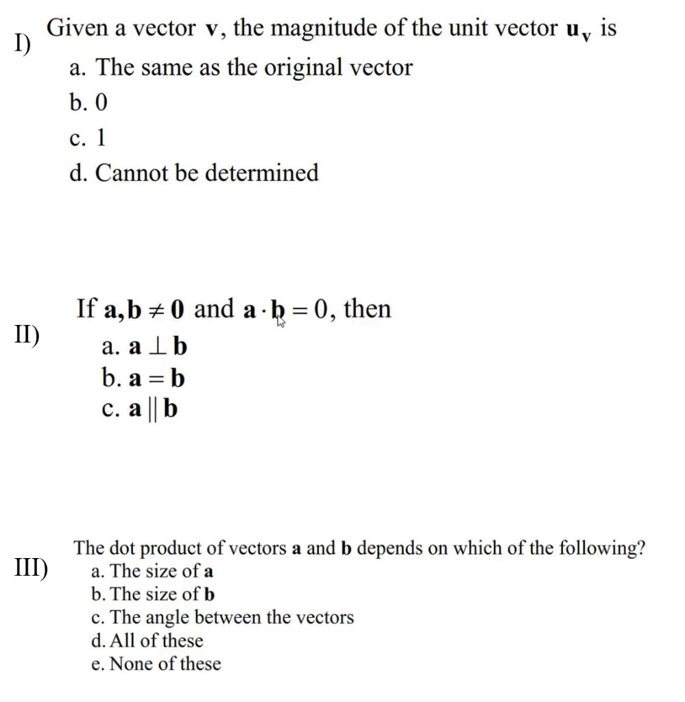 Solved Given a vector v, the magnitude of the unit vector uy | Chegg.com
