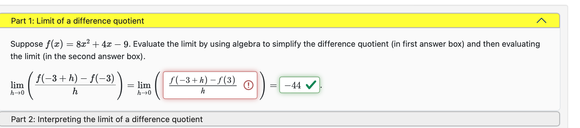 Solved Part 1: Limit of a difference quotientSuppose | Chegg.com