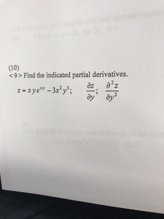 Solved Find the indicated partial derivatives. z = x y e^xy | Chegg.com