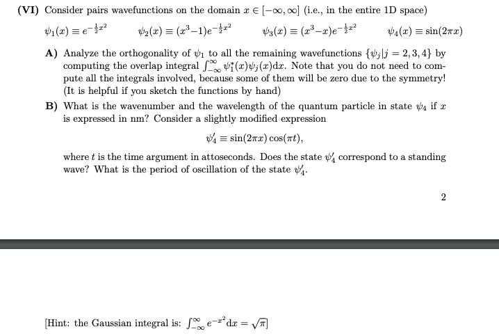 Solved (x) = -422 (VI) Consider pairs wavefunctions on the | Chegg.com