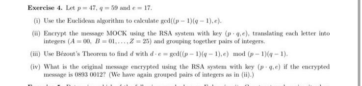 Solved Exercise 4 Let P 47 4 59 And E 17 1 Use The