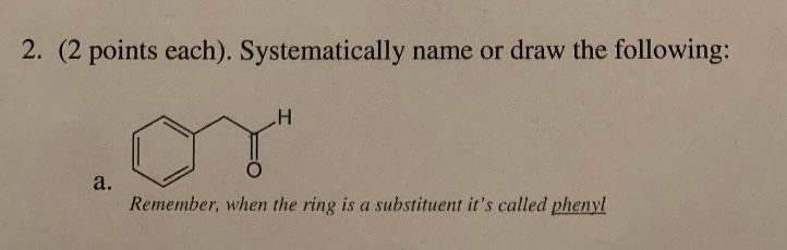 Solved 2. (2 points each). Systematically name or draw the | Chegg.com
