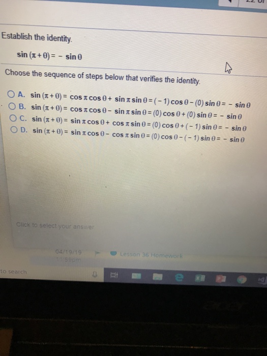 Solved Establish the identity sin (x + 0) -sin θ Choose the | Chegg.com Solved Establish the identity sin (x + 0) -sin θ Choose the | Chegg.com