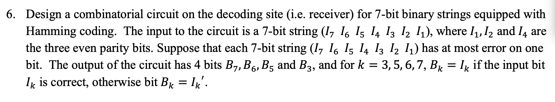 Solved Design a combinatorial circuit on the decoding site | Chegg.com