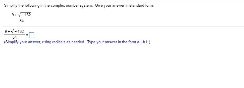 Solved Simplify the following in the complex number system. | Chegg.com