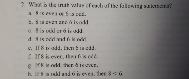 Solved 2. What is the truth value of each of the following | Chegg.com