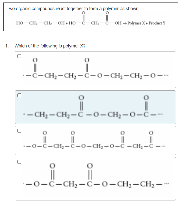 Solved Two organic compounds react together to form a | Chegg.com