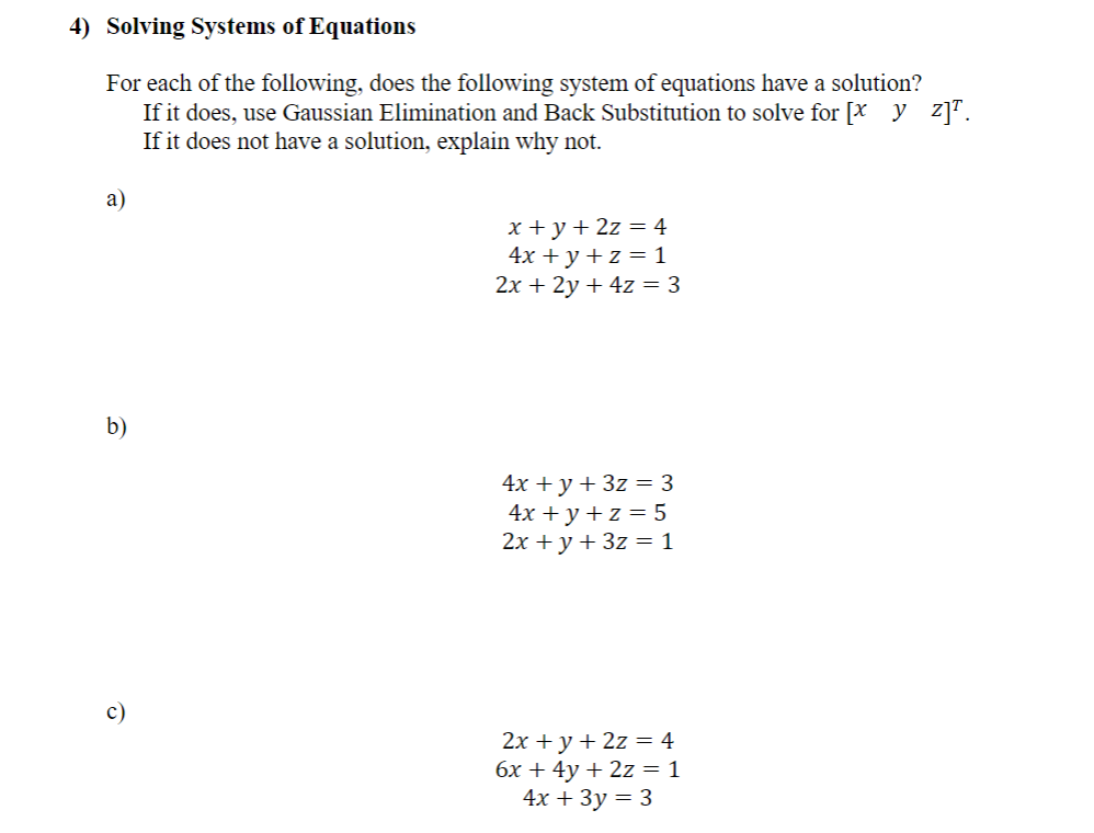 Solved 4) Solving Systems of Equations For each of the | Chegg.com