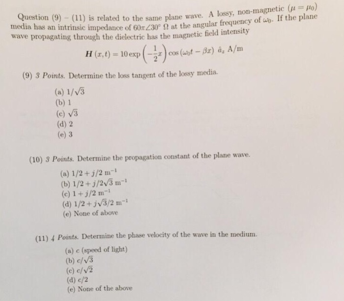 Solved A lossy, non-magnetic u=140) frequency ofuo. If the | Chegg.com