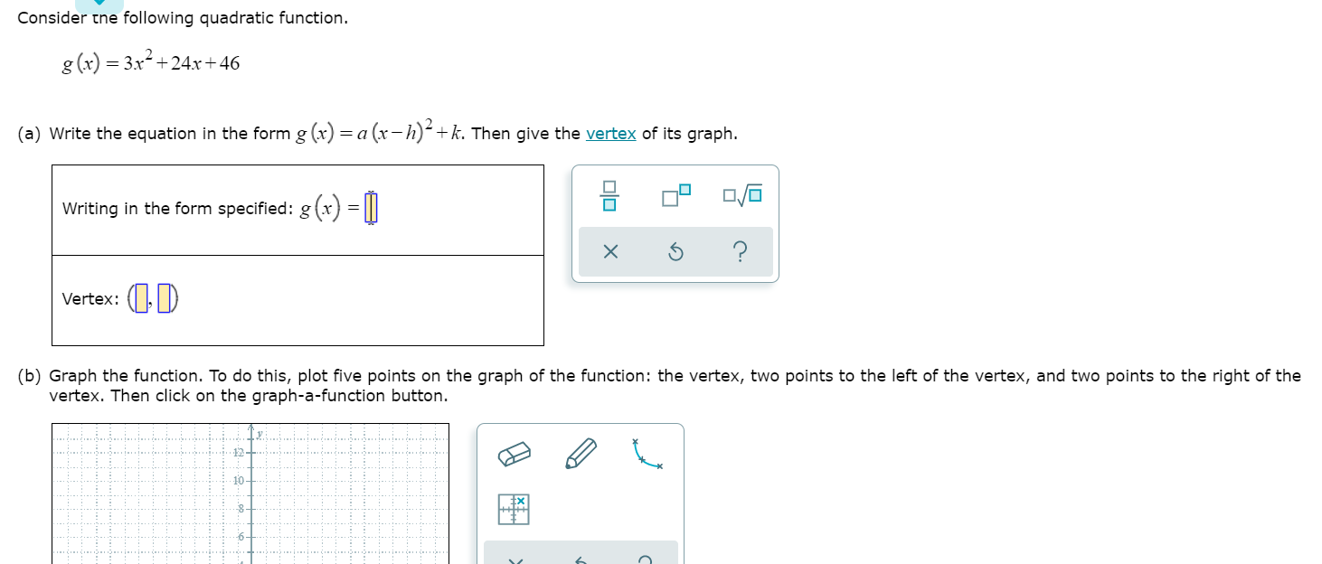 Solved Consider the following quadratic function. g(x) = | Chegg.com