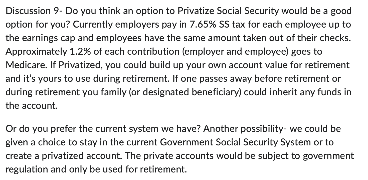 Solved Discussion 9- ﻿Do you think an option to Privatize | Chegg.com
