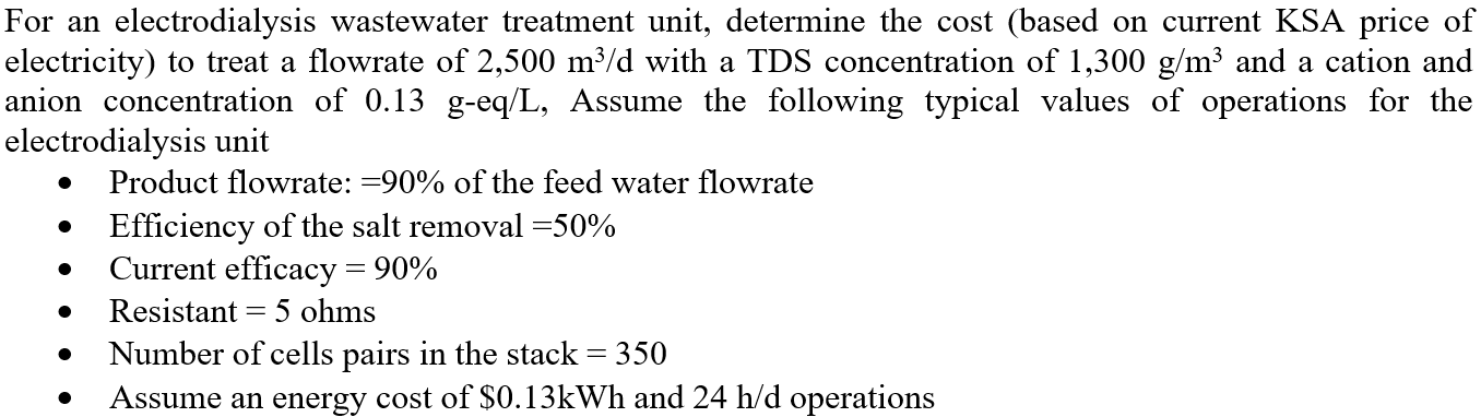 Solved For an ﻿electrodialysis wastewater treatment unit, | Chegg.com