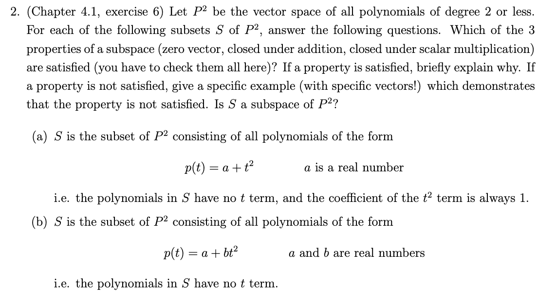 Solved (Chapter 4.1, exercise 6) Let P2 be the vector space | Chegg.com
