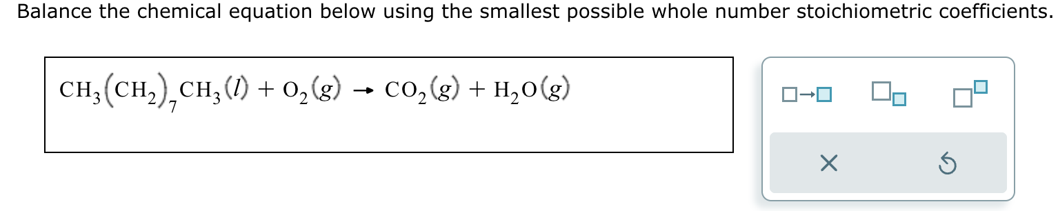 Solved Balance the chemical equation below using the | Chegg.com